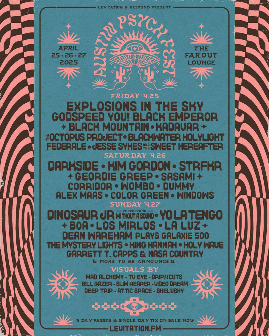 AUSTIN PSYCH FEST Announces 2025 Lineup: Dinosaur Jr, Kim Gordon ...